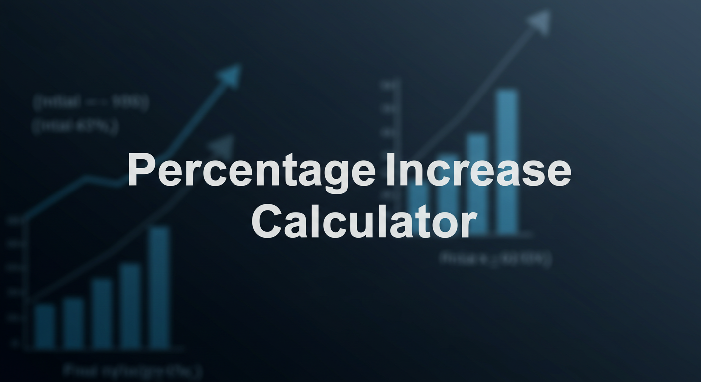 Percentage Increase Calculator - OmniCalculator.tech – Best Free Online ...