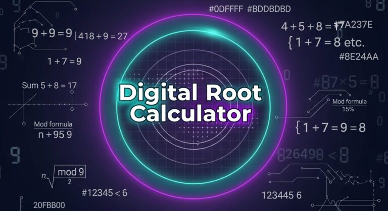 Digital Root Calculator | Find the Digital Root of Any Number