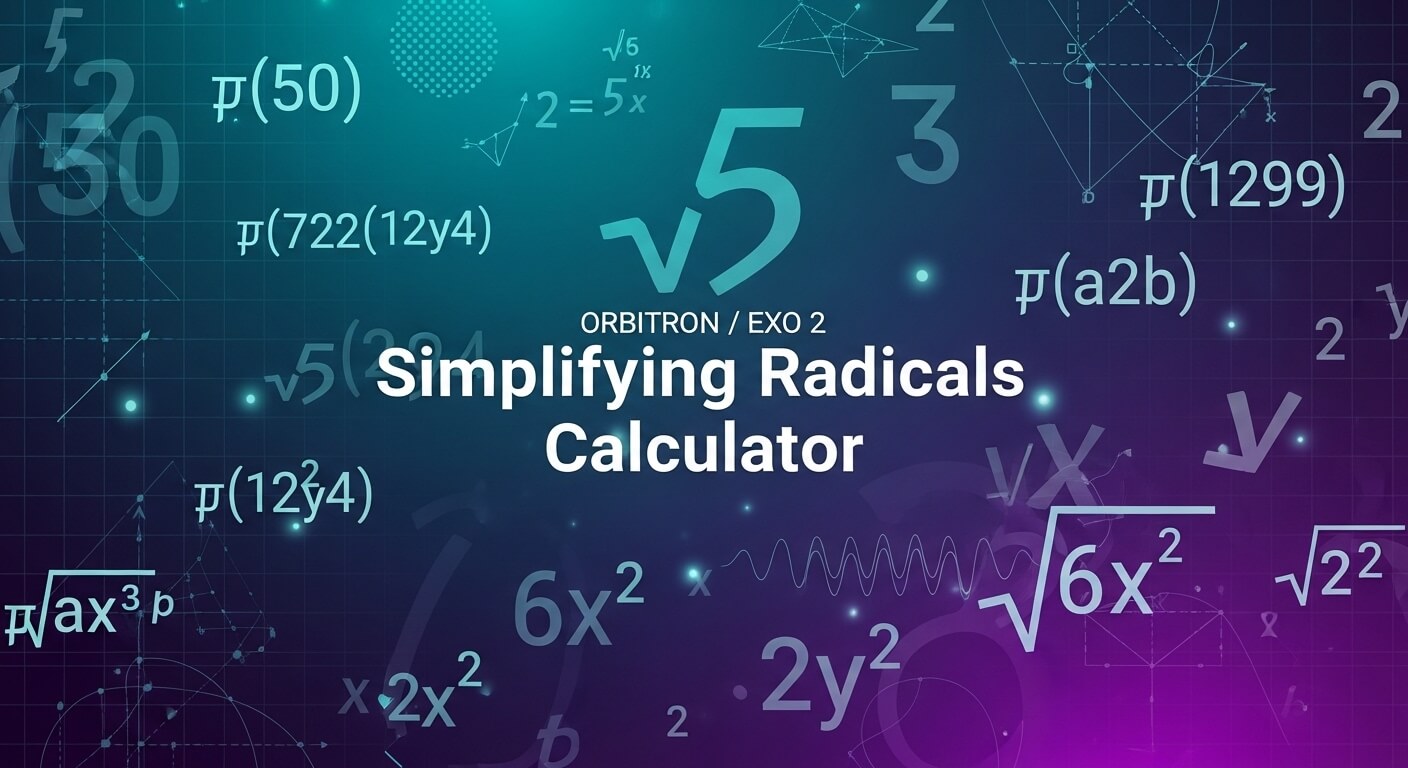 Simplifying Radicals Calculator | Simplify Square Roots Easily